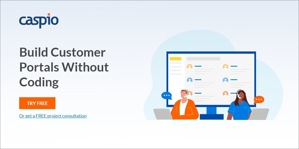 Build Customer Portals Without Coding Caspio